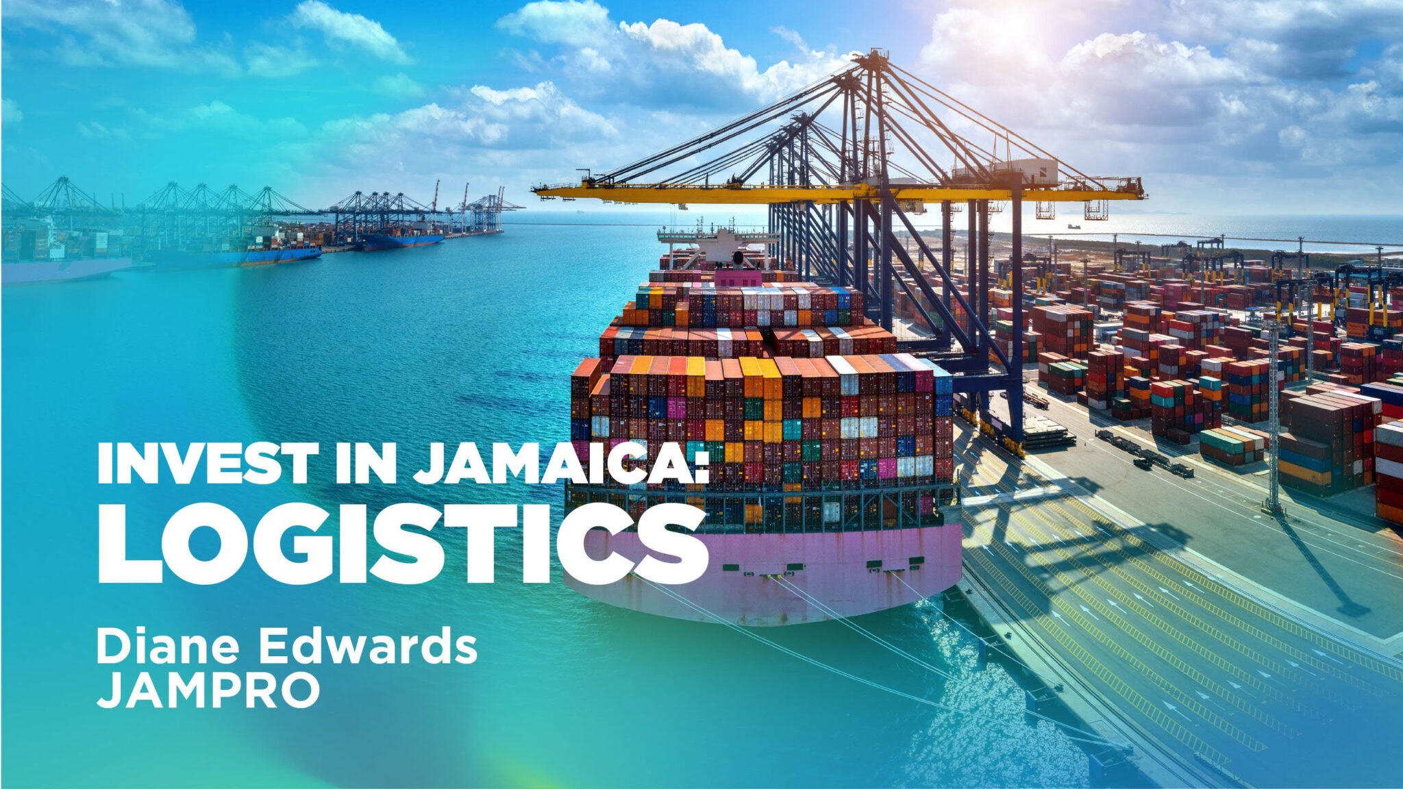 Invest in Jamaica's Logistics - Do Business Jamaica